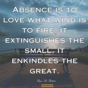 20 Absence Quotes For Helping You Deal With Absent Loved Ones ...